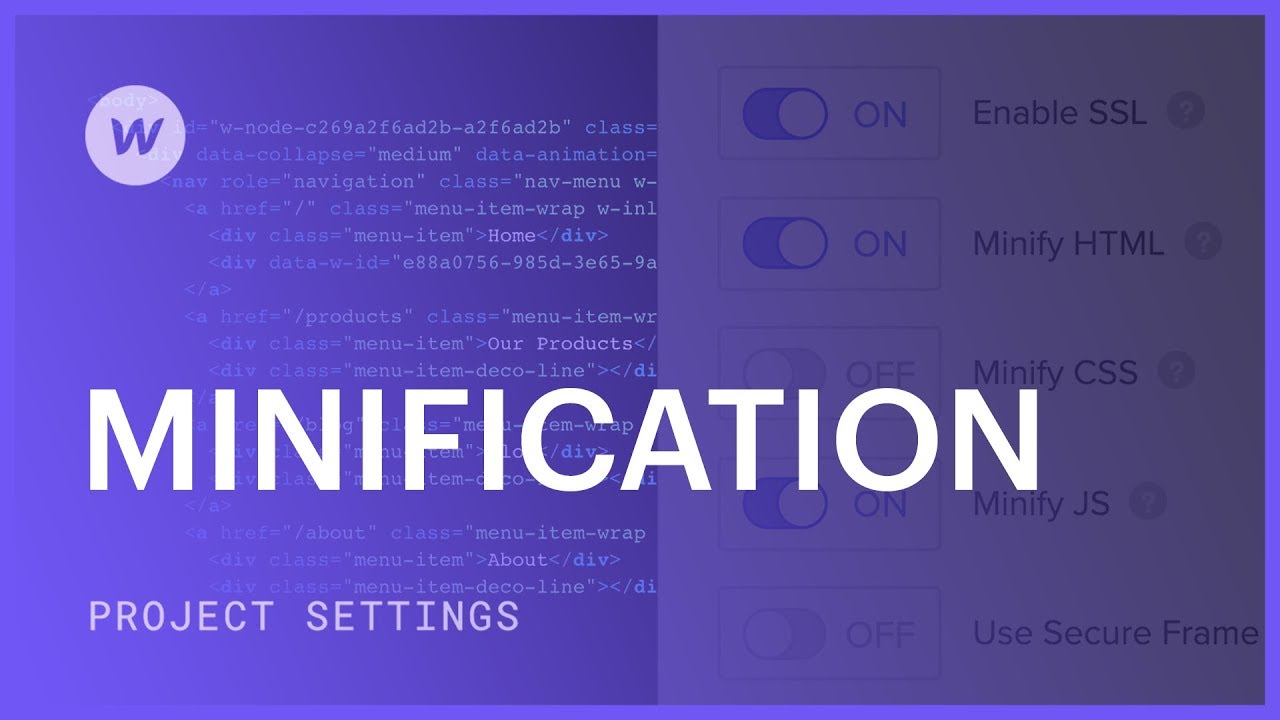 Minifying HTML, CSS, and Javascript — Webflow tutorial