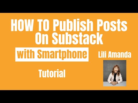 How to Publish Substack Posts on Your Smartphone (Access to Writer's Dashboard)