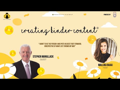 #CreatingKinderContent© with Mallika Bajaj and Stephen Manallack
