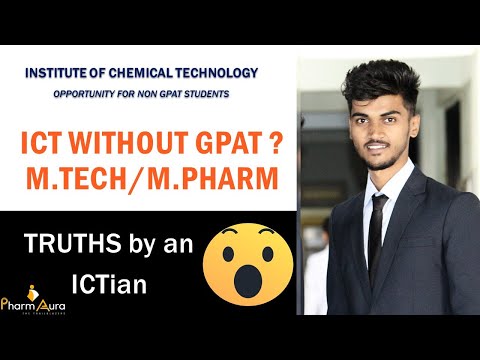 ICT Mumbai | Institute of Chemical Technology | GAT-B for ICT | ICT for NON GPAT & GPAT students