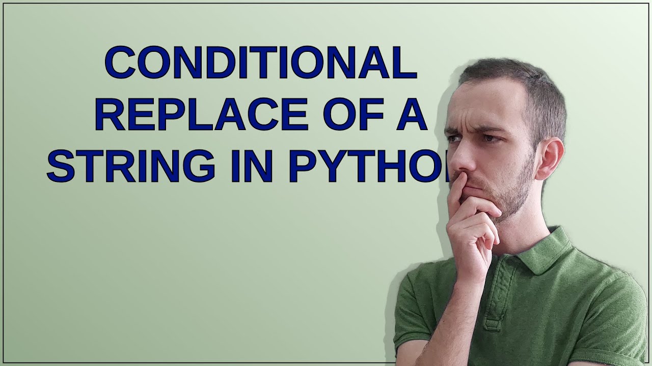 conditional replace of a string in python