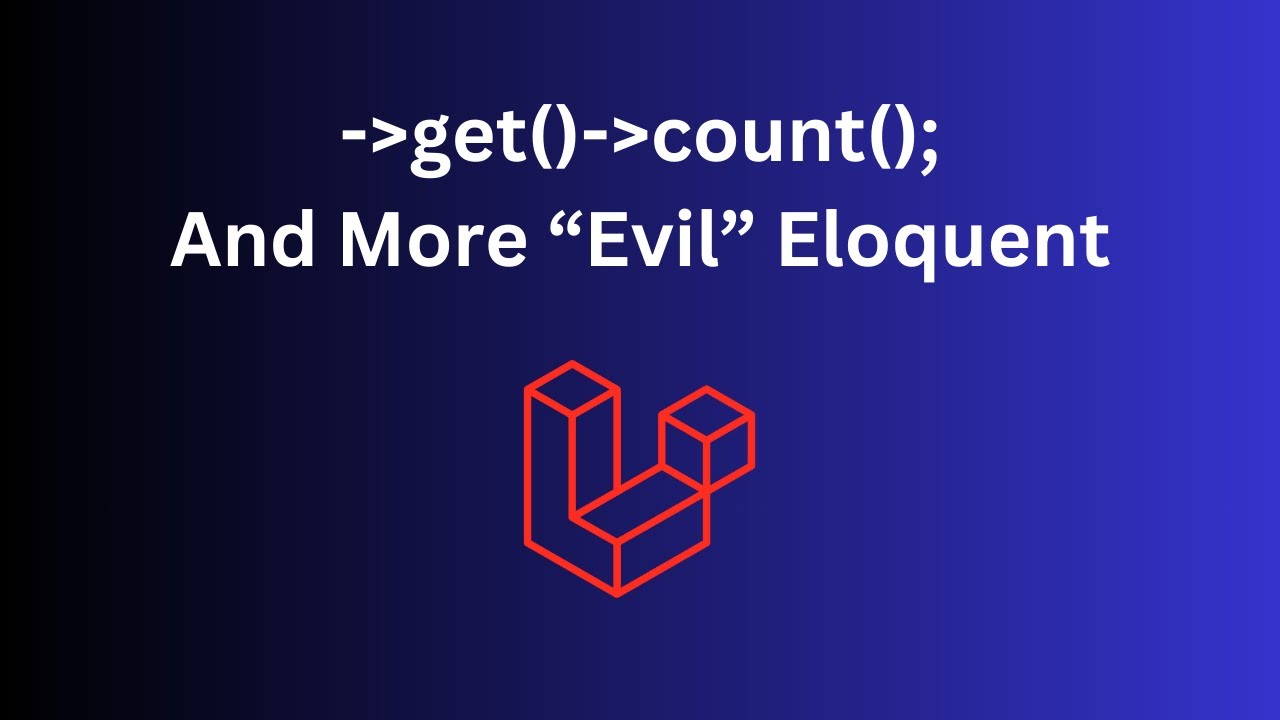 Eloquent: Two HUGE Performance Mistakes