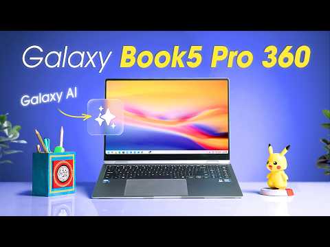 Samsung Galaxy Book 5 Pro 360: The Best Convertible Laptop?