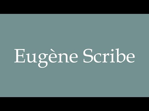 How to Pronounce ''Eugène Scribe'' Correctly in French
