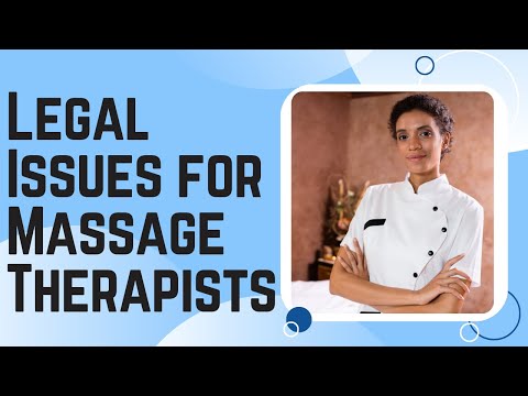 Legal Troubles for Licensed Massage Therapists