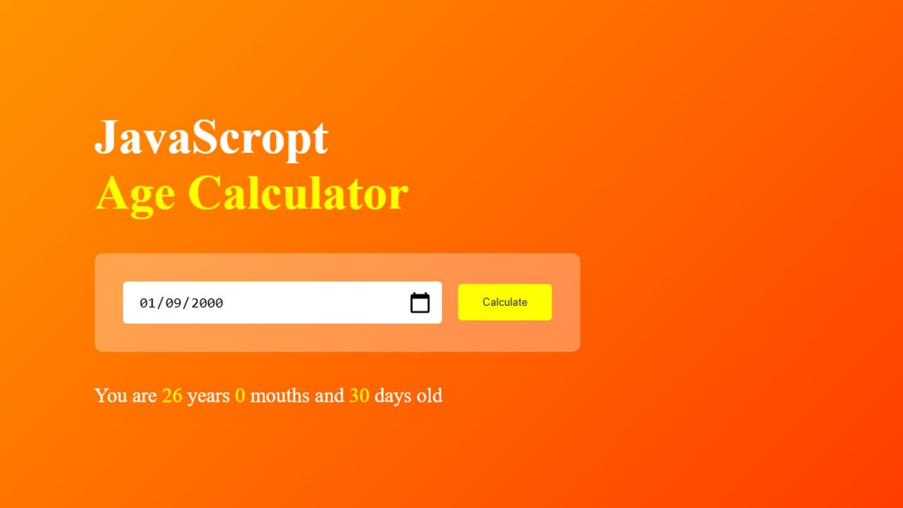 Age Calculator Project with JavaScript | HTML CSS Beginner Tutorial