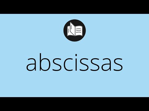 What ABSCISSAS means • Meaning of ABSCISSAS • abscissas MEANING • abscissas DEFINITION