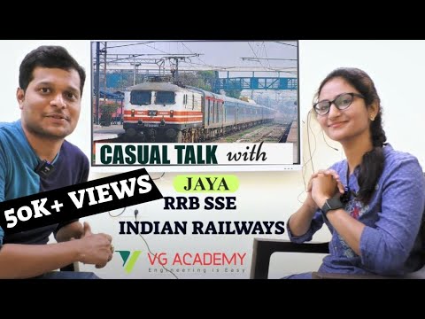 CASUAL TALK WITH JAYA | RRB SSE | INDIAN RAILWAYS