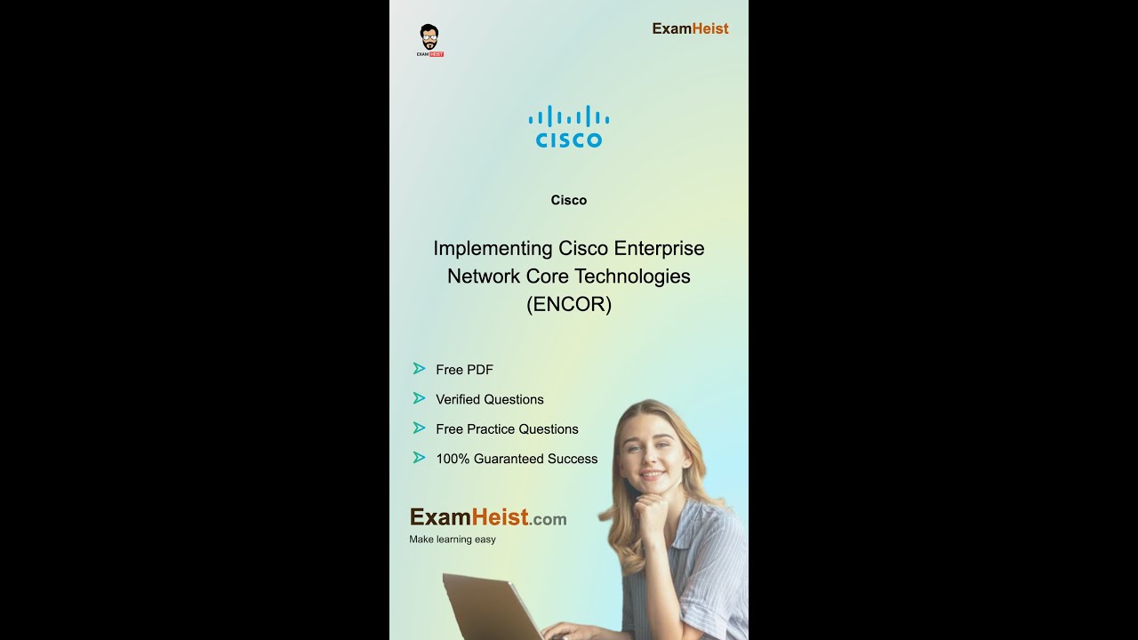 Cisco 350-401 ENCORE: FREE PDF & Practice Test UNLOCKED! 🔓🔥