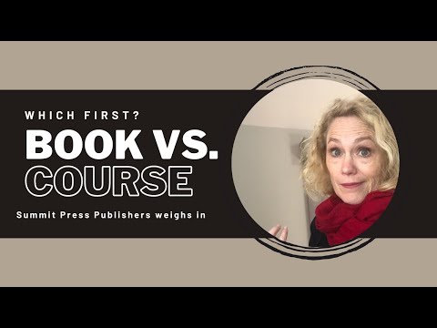 5 Reasons to Create the Book Before the Course | SummitPressPublishers