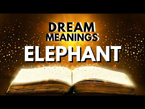 Dream Meaning of Elephant
