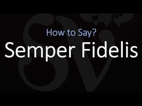 How to Pronounce Semper Fidelis? (CORRECTLY)