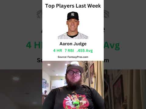 Top Fantasy Baseball Players Last Week Aaron Judge