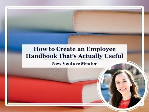 How to Create an Employee Handbook That's Actually Useful for Your Business