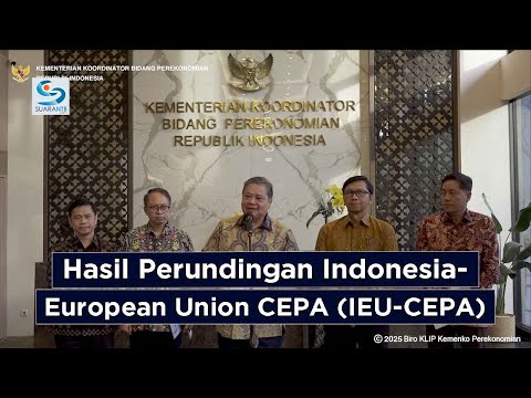 Statement of the Coordinating Minister for the Economy Regarding the Results of the Indonesia-Eur...