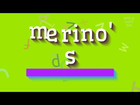 How to say "merino's"! (High Quality Voices)