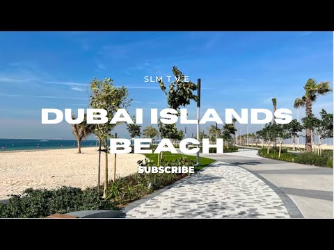 4K | Heading to #Dubai Island Beach? Here's the best way to get there! #SLMTVE