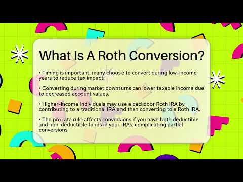 What Is A Roth Conversion? - Tax and Accounting Coach