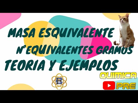 Masa equivalente - Número de Equivalentes gramos