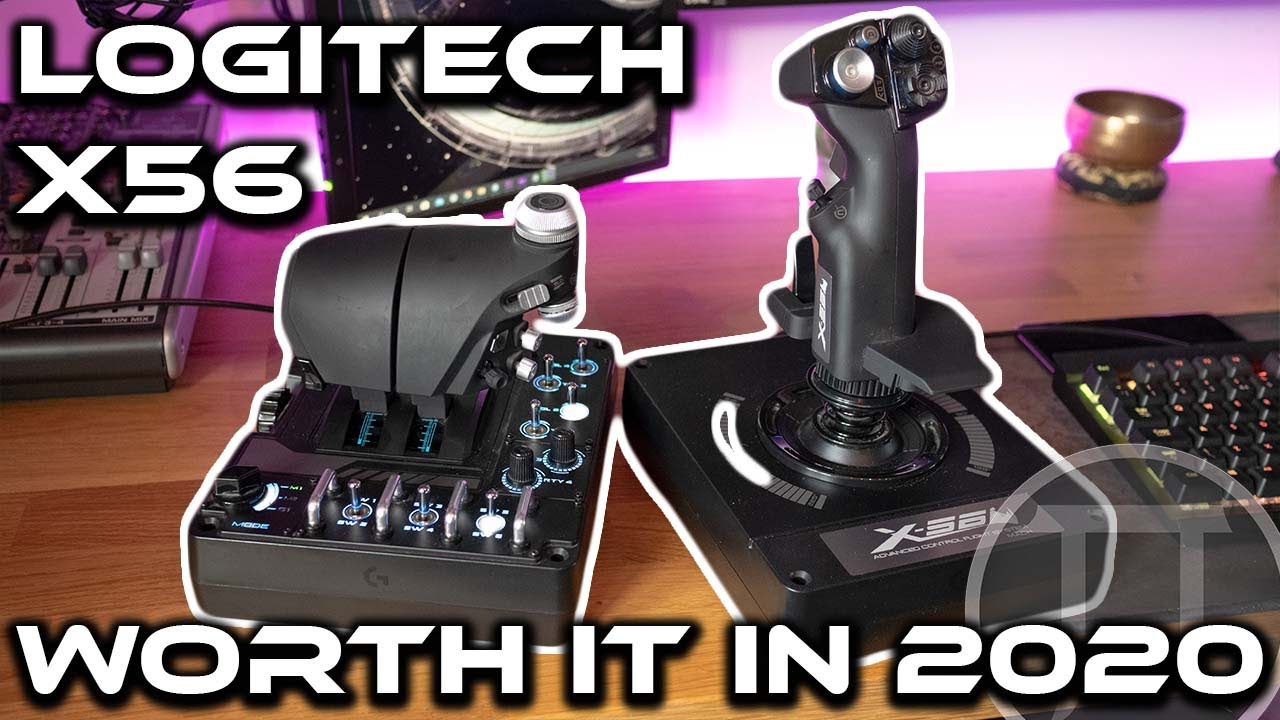 Logitech X56 HOTAS - worth it in 2020?