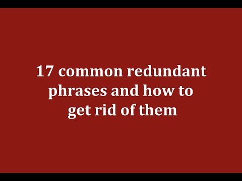 17 common redundant phrases and how to get rid of them