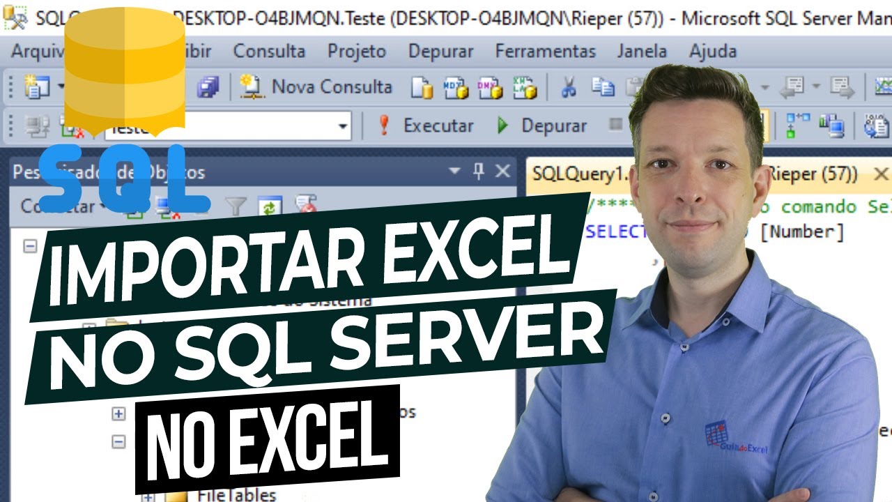 Importar Planilhas como Tabelas no SQL Server