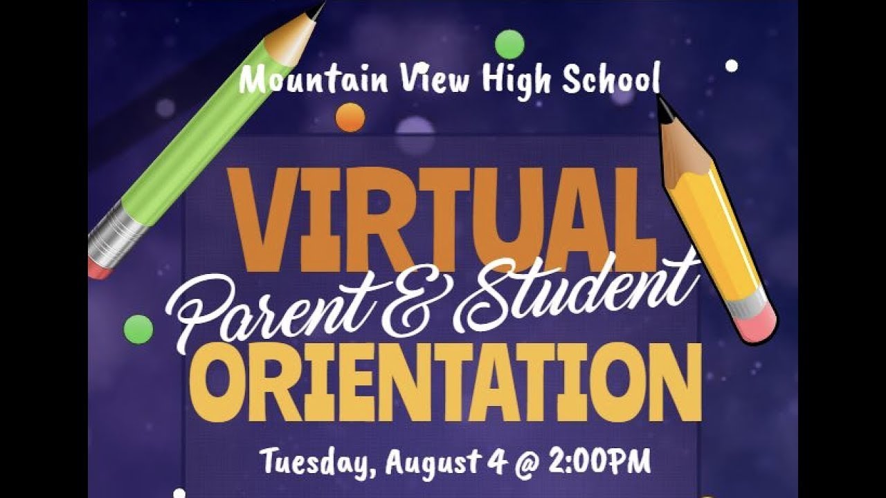 MVHS Virtual Parent & Student Orientation_v2
