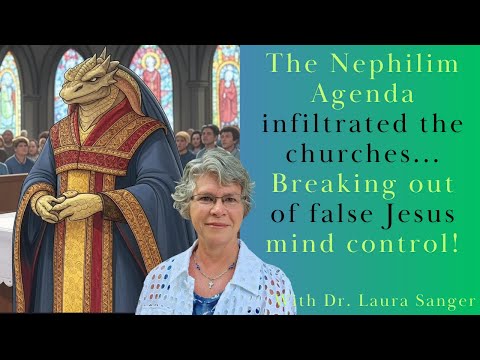False Jesus Mind Control | With Dr. Laura Sanger