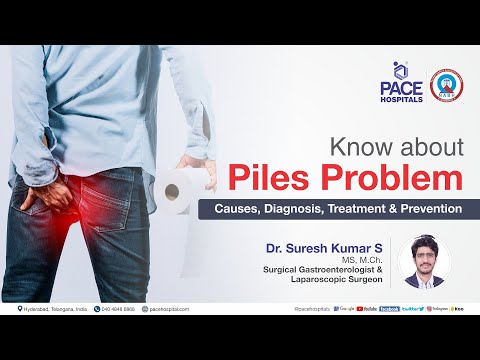 Piles Problem - Causes, Symptom, Diagnosis, Treatment and Prevention