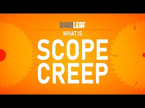 What is scope creep?