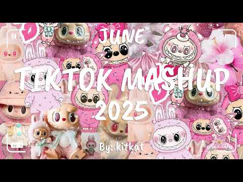 TIKTOK MASHUP JUNE π2025π (NOT CLEAN) π