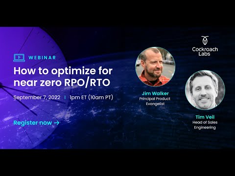 How to optimize for near zero RPO/RTO | Achieve Business Continuity