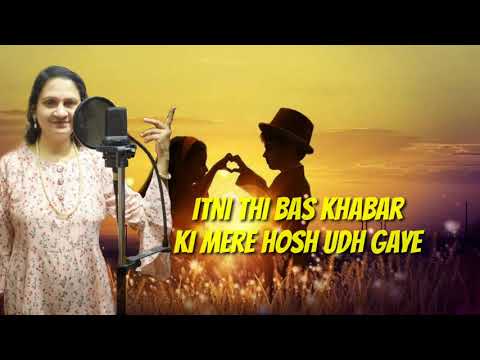 Unse mili nazar with lyrics| Mixed version | Manjula Saxena |