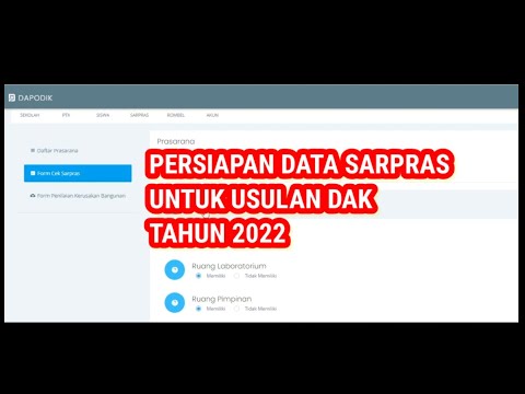 Cara Pengisian Kelengkapan Sarana dan Prasarana pada Data Pokok Pendidikan (DAPODIK)