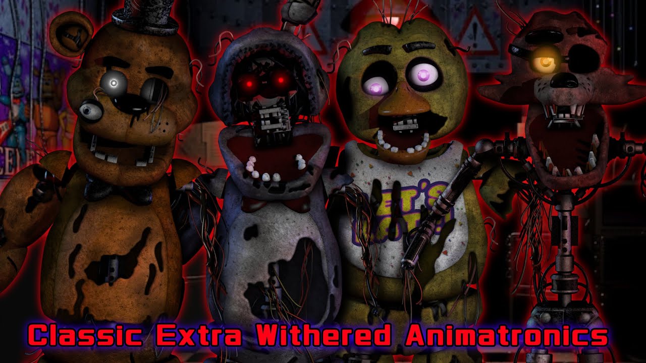 [FNaF] Speed Edit | Classic Extra Withered Animatronics