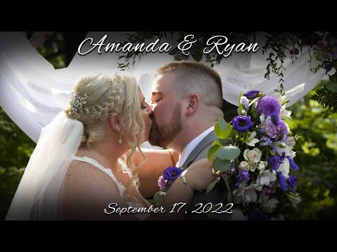 Amanda and Ryan's Wedding Film Sept 17 2022