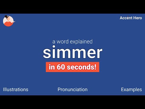 SIMMER - Meaning and Pronunciation