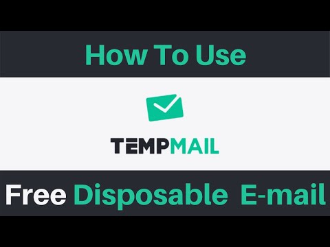 How To Use Temp Mail - A Free Disposable Temporary Email Address