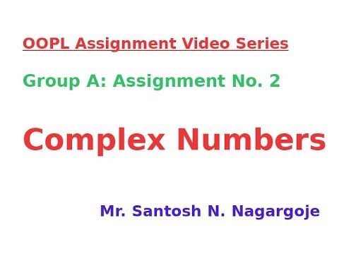 Complex Number Assignment – Santosh Nagargoje