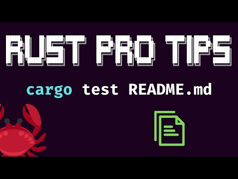 Test your Readme with Cargo - Rust Pro Tips