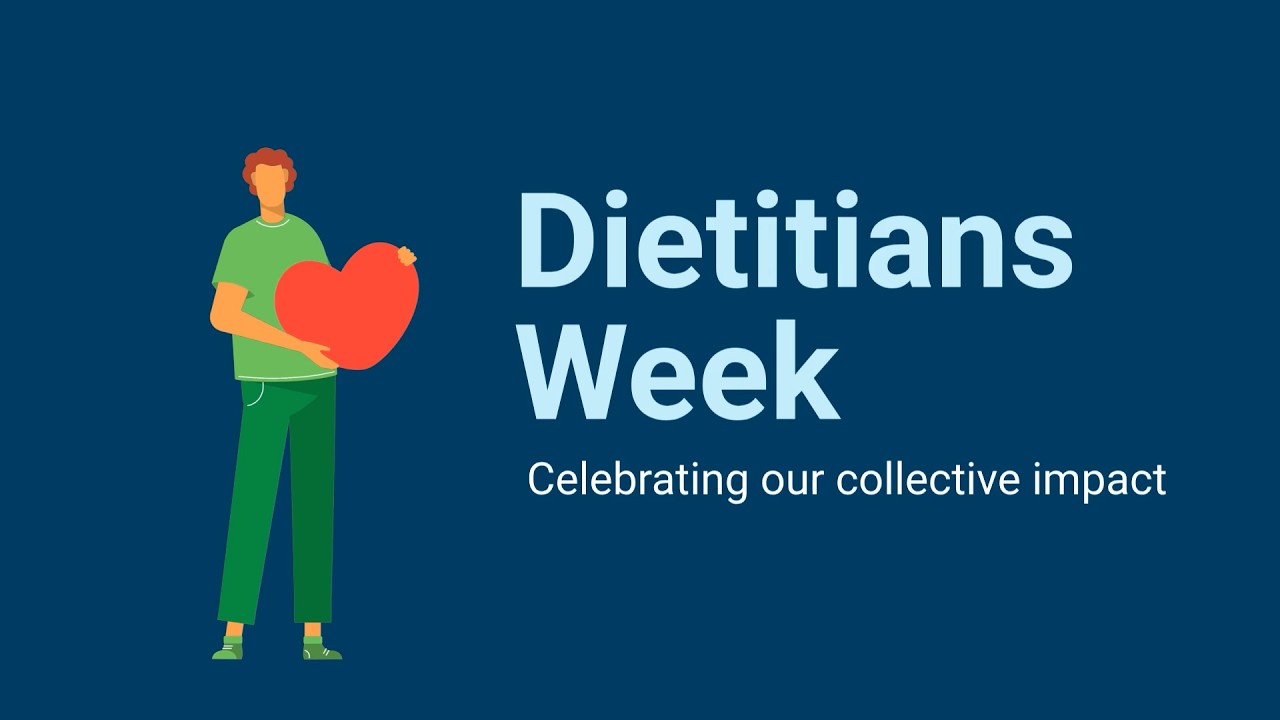 Dietitians Week: Celebrating their collective impact