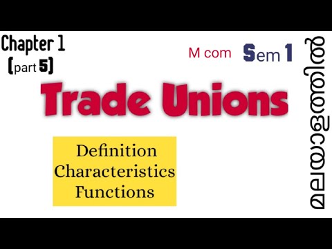 Trade Unions/Business environment/part 5/Mcom 1st sem