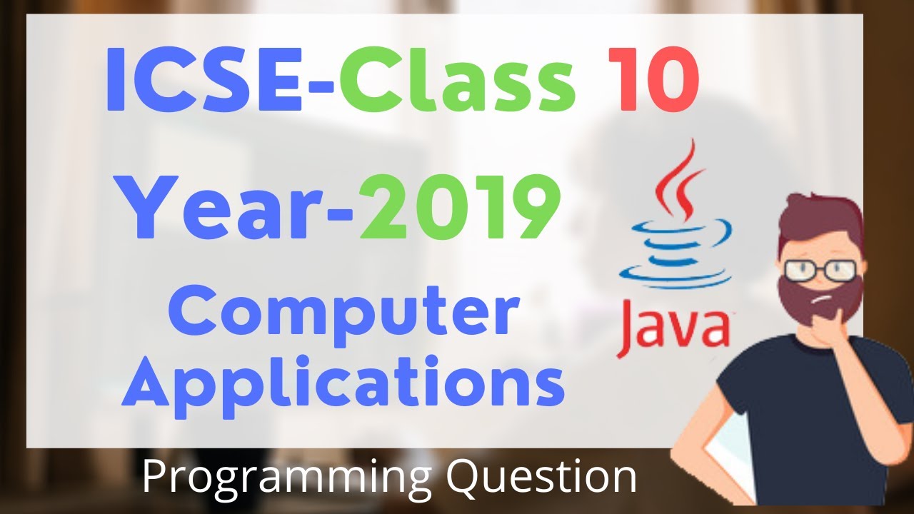 Menu Driven Program || ICSE-Class 10 || 2019 || Ques 5 || Java || Hindi