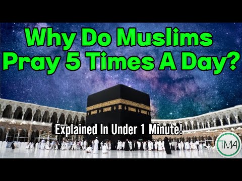 Why Do Muslims Pray 5 Times A Day? Explained in Under 1 Minute!