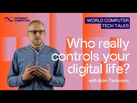 Who Controls Your Digital Life? | World Computer Tech Talks | Björn Tackmann