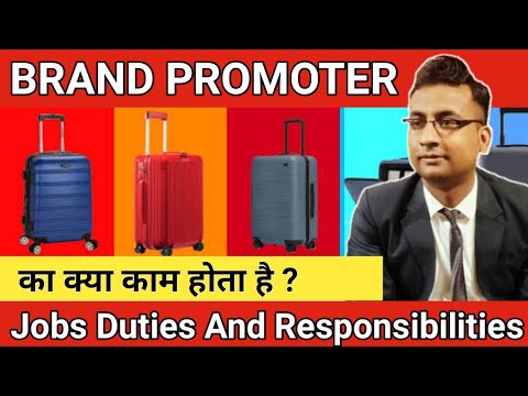 Brand Promoter Job Duties And Responsibilities | Brands Promoter job description | retail sales