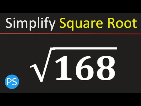 Simplify Square Root of 168 | Root 168 Simplified | Simplified Radical Form