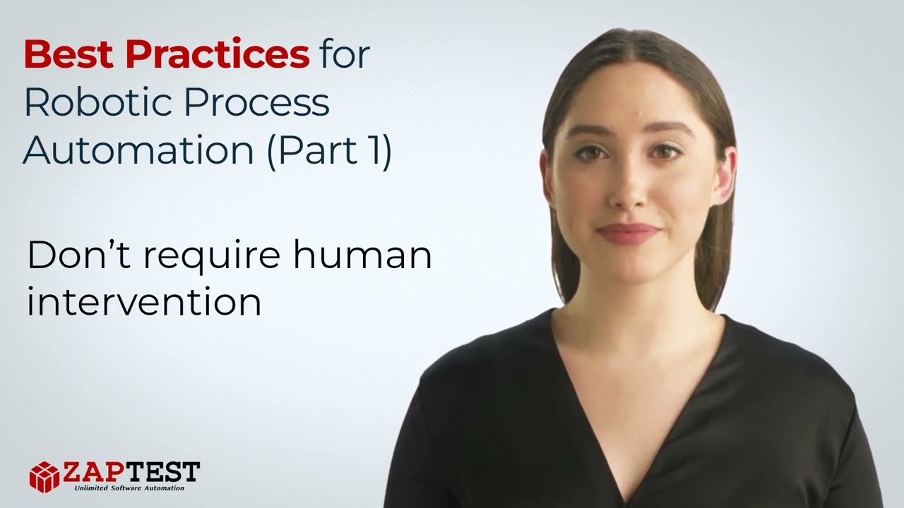 Best Practices for Robotic Process Automation (Part 1)