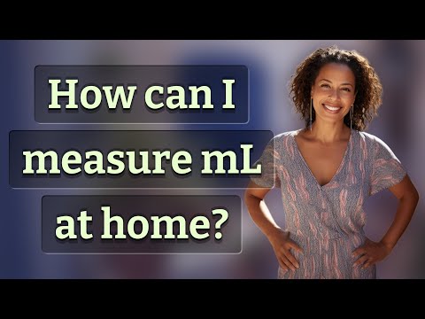 How can I measure mL at home?
