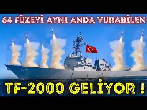 64 FÜZEYİ AYNI ANDA DURDURABİLEN DEV GEMİ TF-2000 GELİYOR ! ERDOĞAN AÇIKLADI- İHALE BAŞLADI